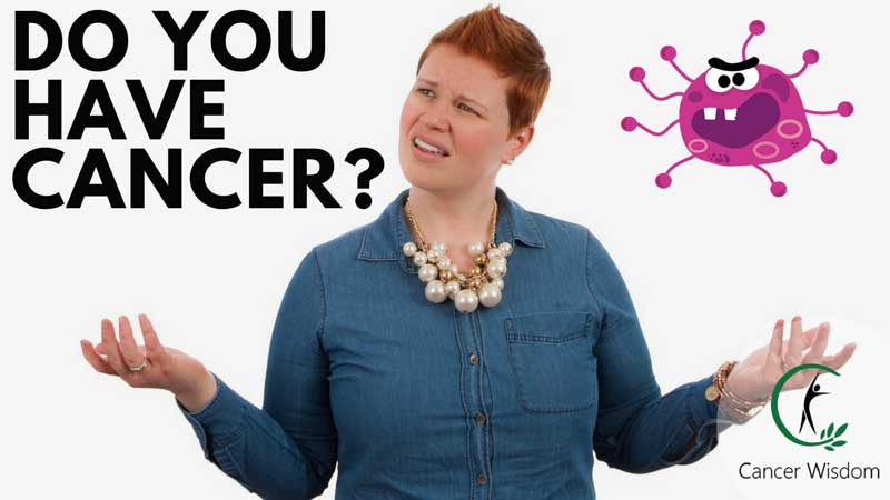 10 Warning Signs Of Cancer And What You Can Do About It - Cancer Wisdom